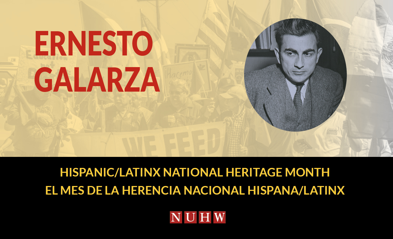 Ernesto Galarza - National Union of Healthcare Workers