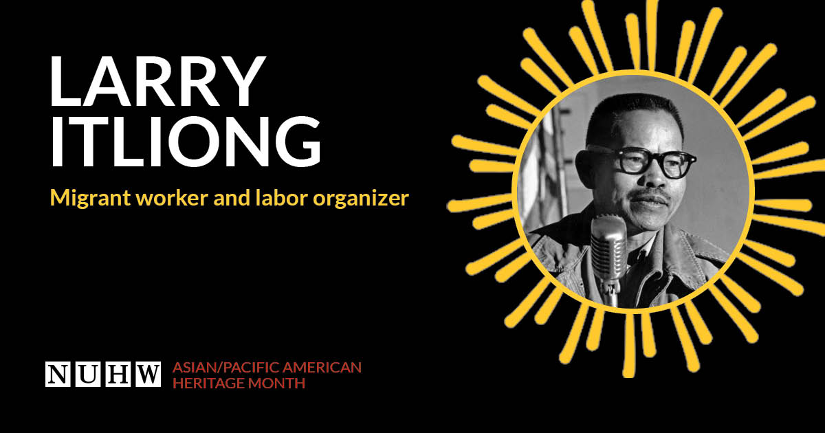 Larry Itliong - National Union of Healthcare Workers