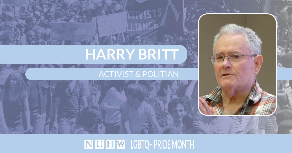 Harry Britt - National Union of Healthcare Workers