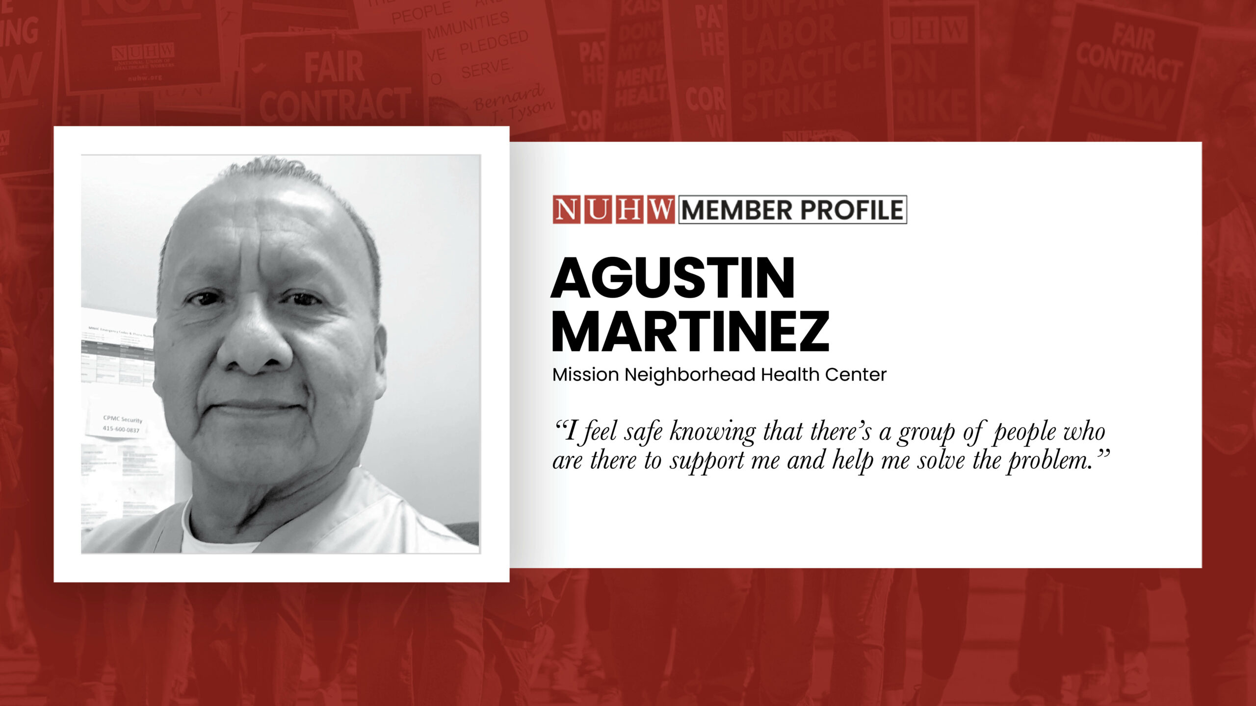 Nuestros miembros: Agustin Martinez - National Union of Healthcare Workers