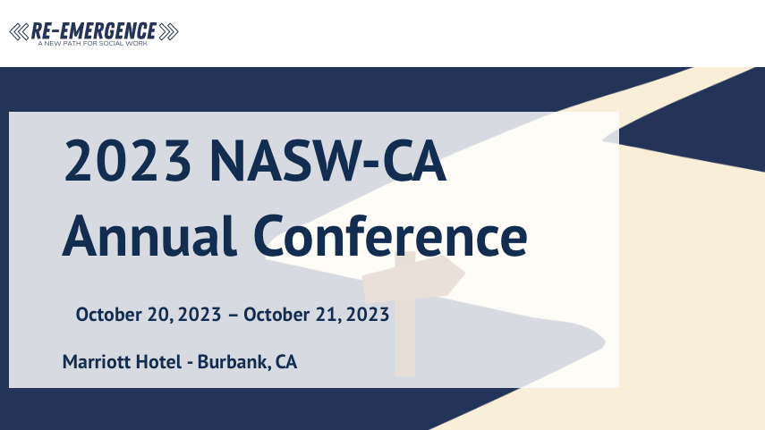 National Association of Social Workers-CA annual conference - National ...