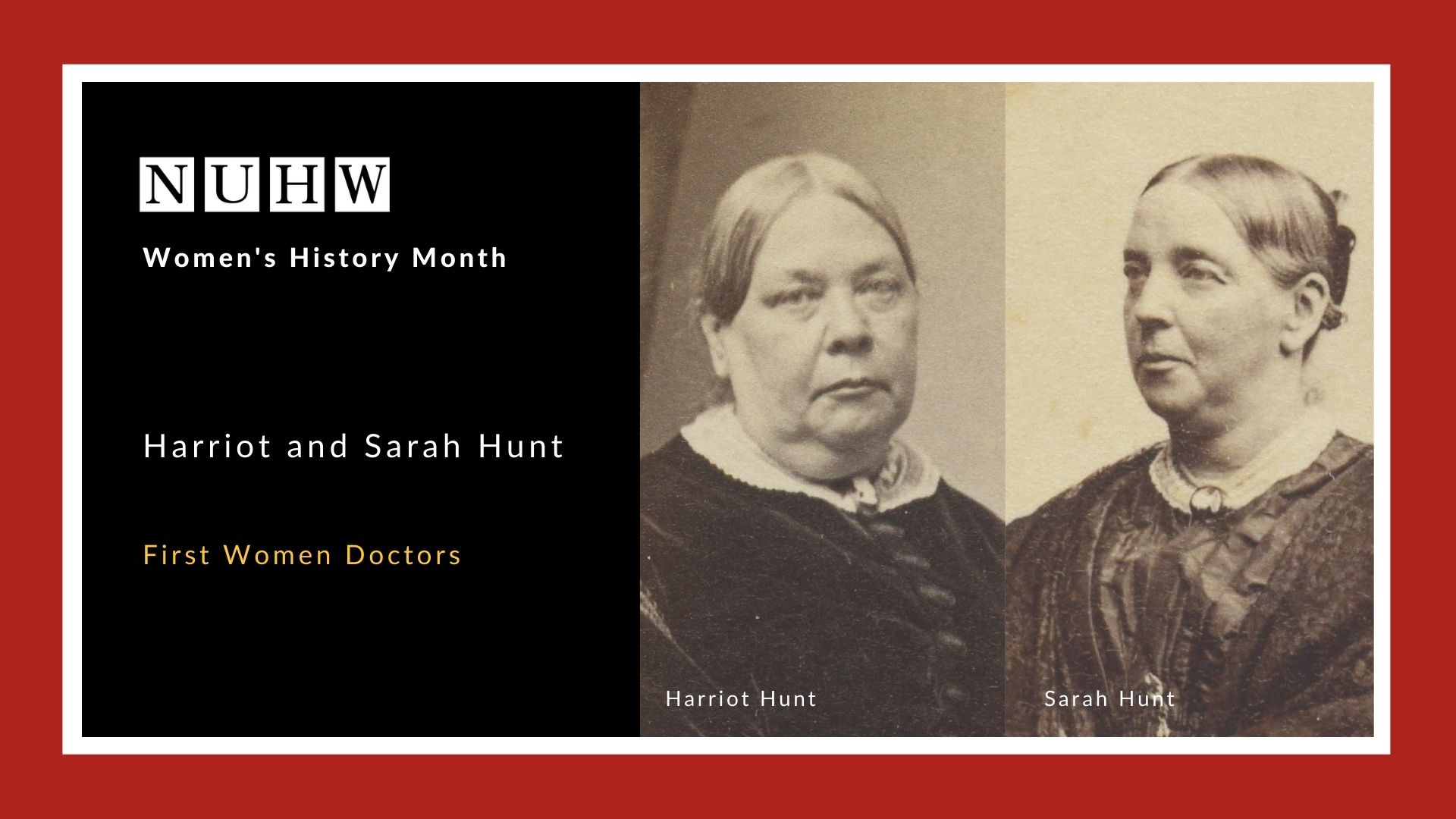 Harriot and Sarah Hunt - National Union of Healthcare Workers