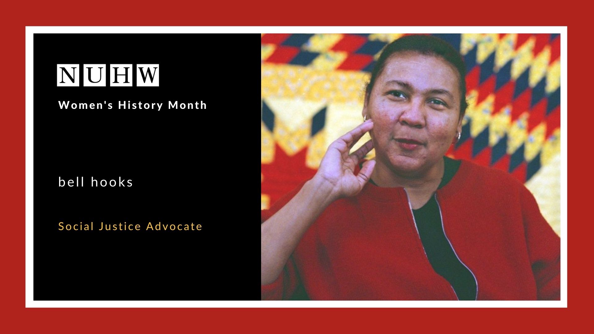 bell hooks - National Union of Healthcare Workers